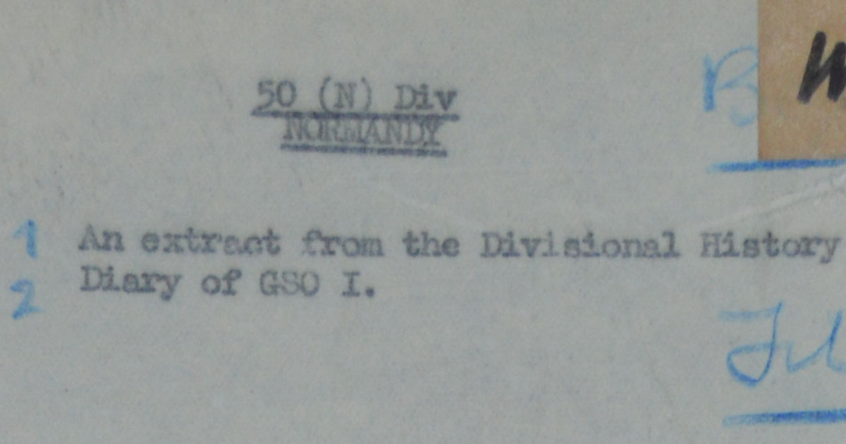 50 (NORTHUMBRIAN) DIVISION, An extract from the divisional history ...