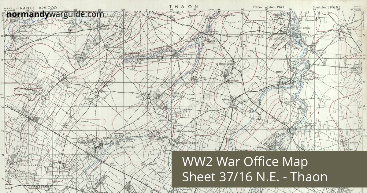 GSGS 4347 Map - Thaon France, Sheet 37/16 N.E. » Normandy War Guide