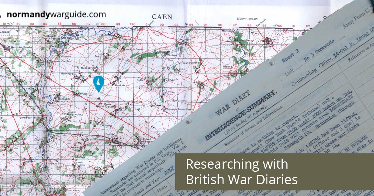 Researching with British War Diaries » Normandy War Guide